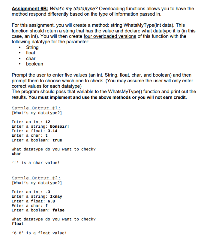 Solved Assignment 6B: What's my (data)type? Overloading | Chegg.com