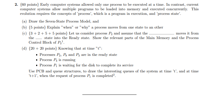 Solved 2. {60 points} Early computer systems allowed only | Chegg.com