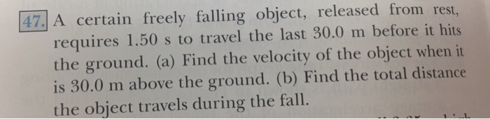 Solved A Certain Freely Falling Object Released From Rest