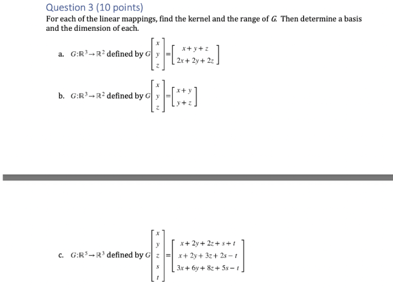 Solved Question 3 (10 points) For each of the linear | Chegg.com