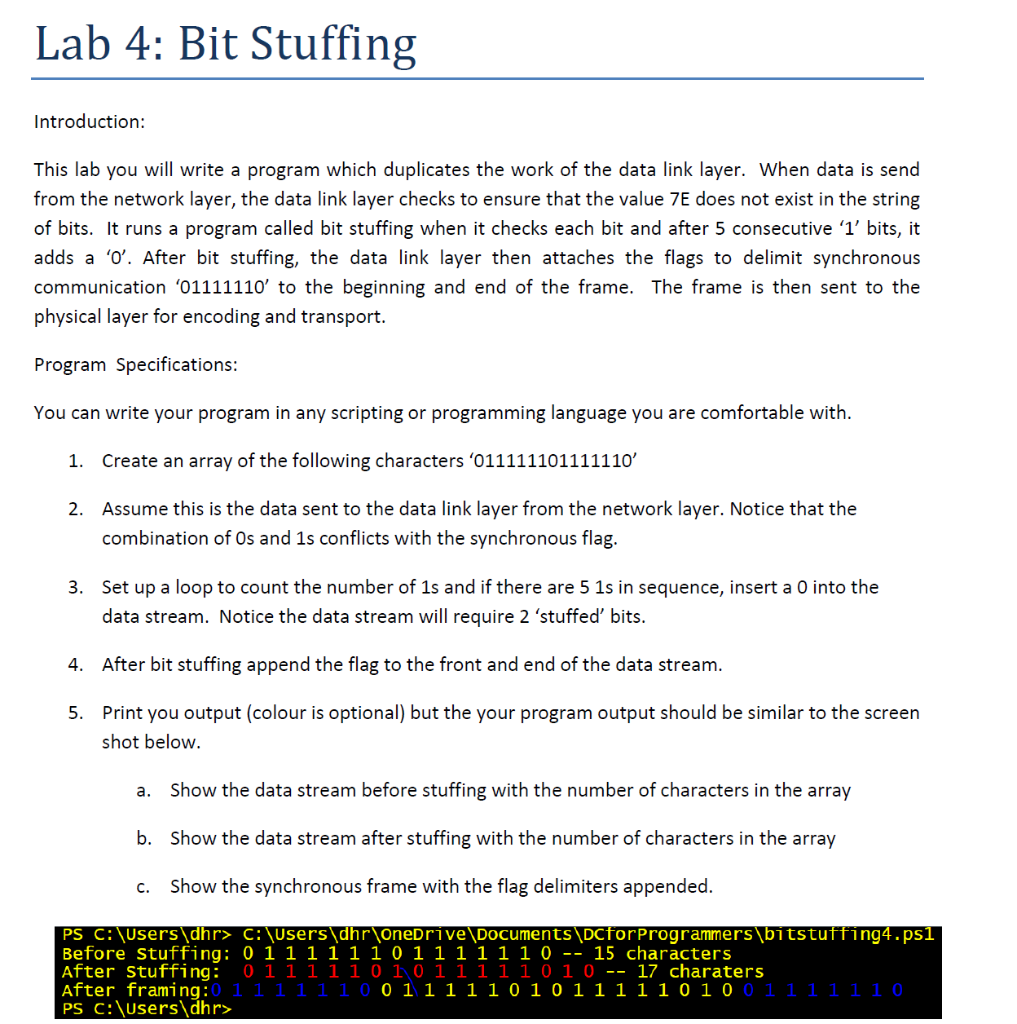 Solved Lab 4: Bit Stuffing Introduction: This lab you will | Chegg.com