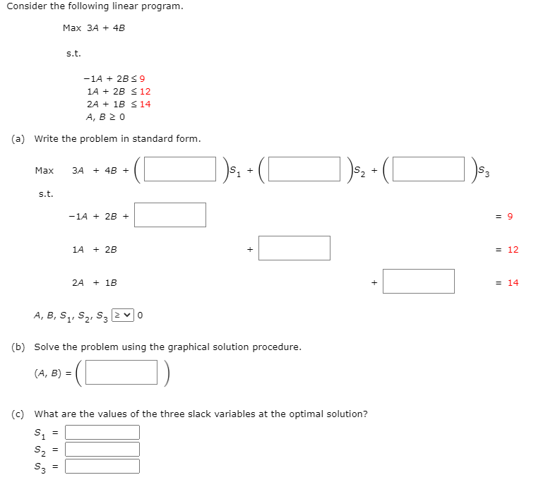 Solved Consider the following linear program. Max 3A + 4B | Chegg.com