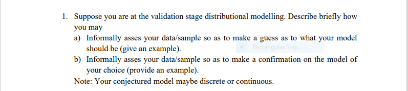 Solved 1. Suppose you are at the validation stage | Chegg.com