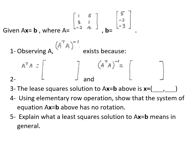 Solved ri 57 Given Ax= b , where A= Given Ax=b, where a la | Chegg.com