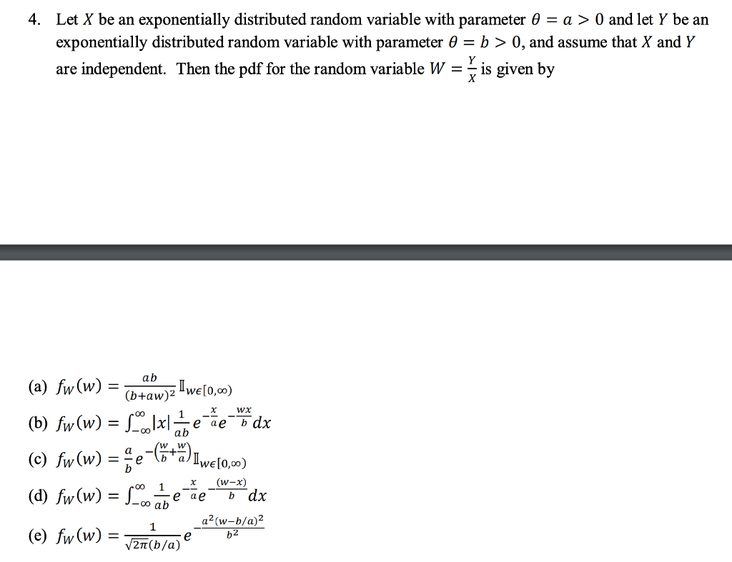 Solved 4. Let X be an exponentially distributed random | Chegg.com