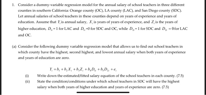 Solved Consider a dummy-variable regression model for the | Chegg.com