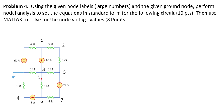 Solved Problem 4. Using the given node labels (large | Chegg.com