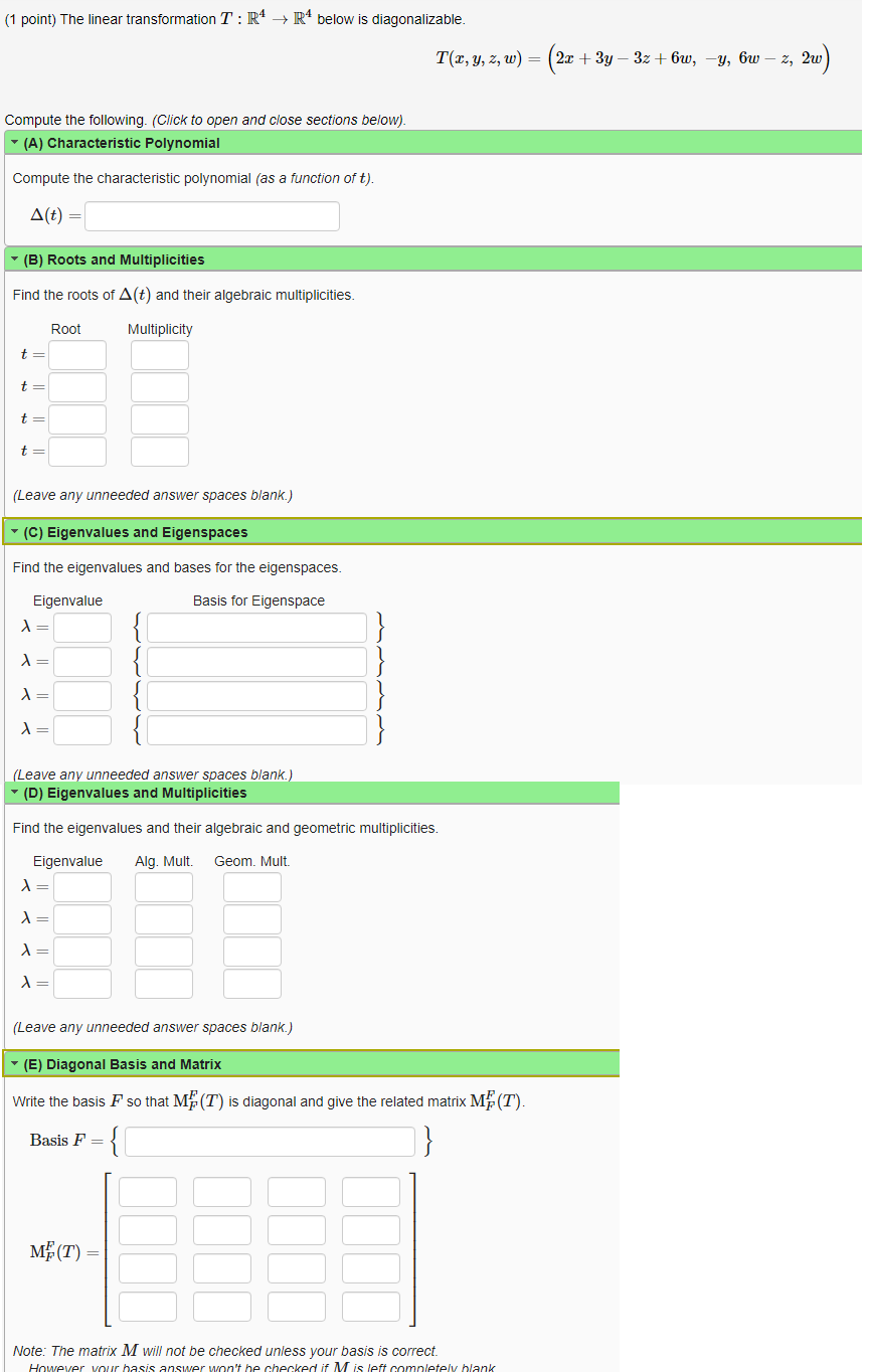 Solved (1 point) The linear transformation T : R4 → R4 below | Chegg.com