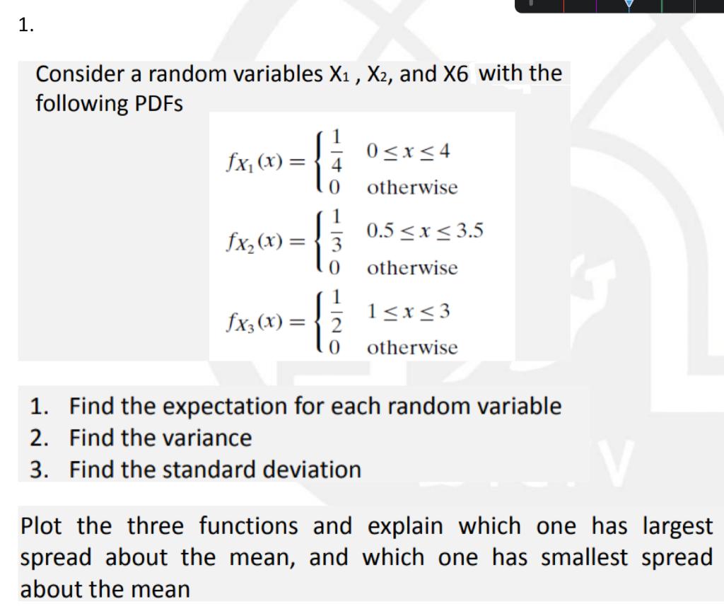Solved 1. Consider a random variables X1, X2, and X6 with | Chegg.com