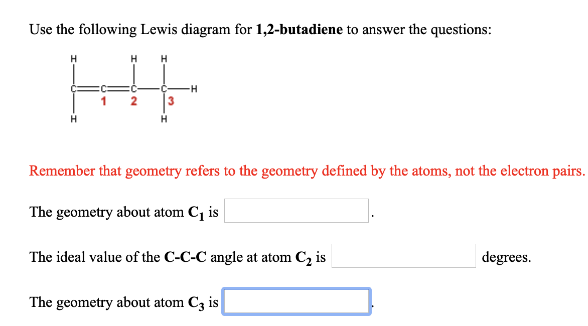 Solved Use the following Lewis diagram for 1,2-butadiene to | Chegg.com
