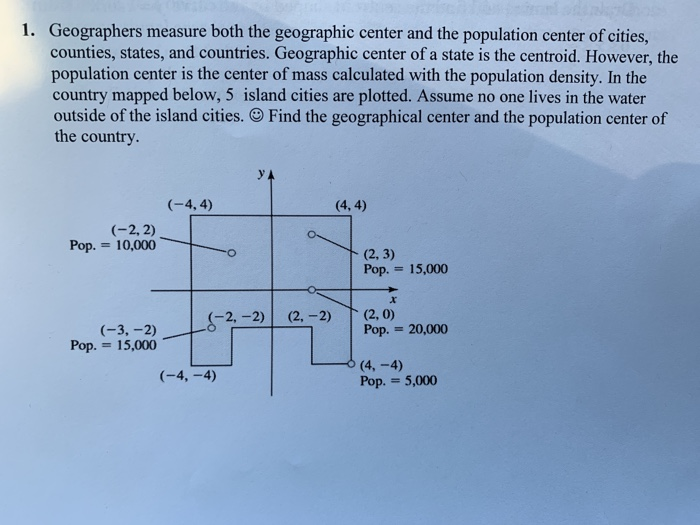 Solved Geographers measure both the geographic center and | Chegg.com