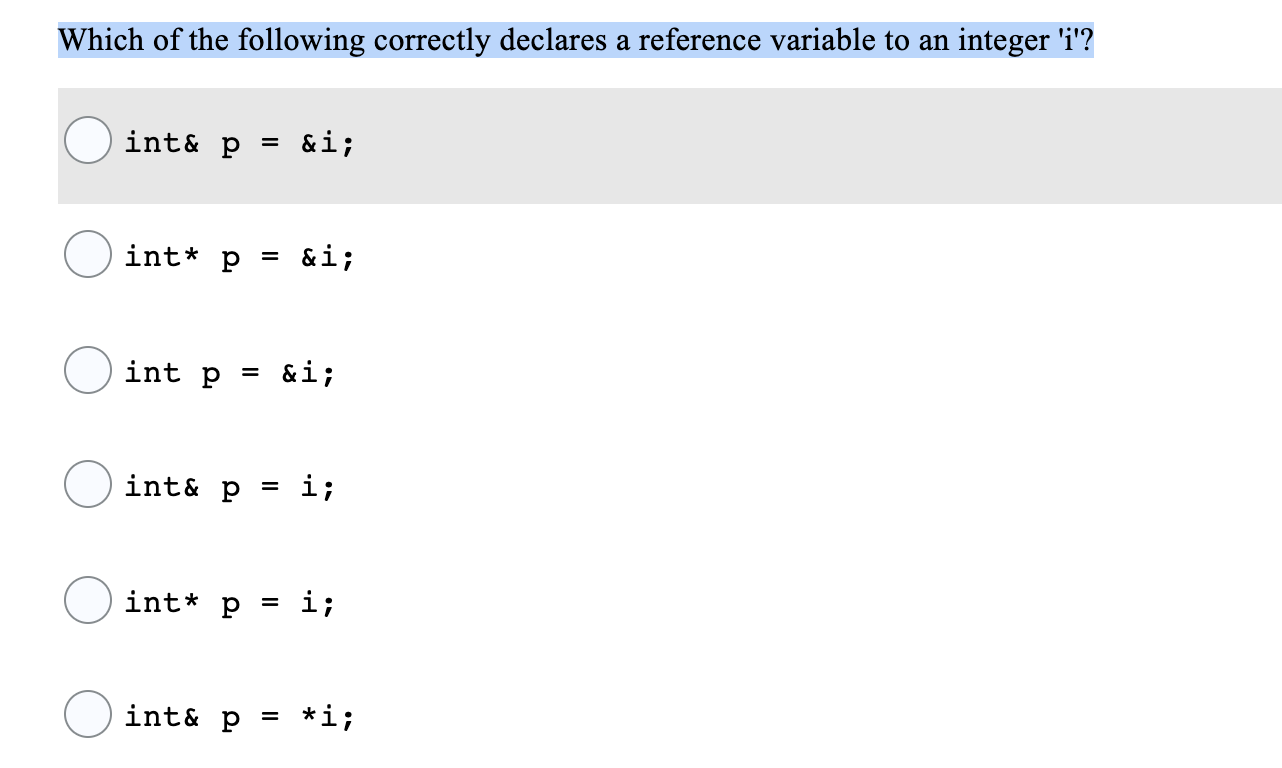 Solved Which of the following correctly declares a reference | Chegg.com