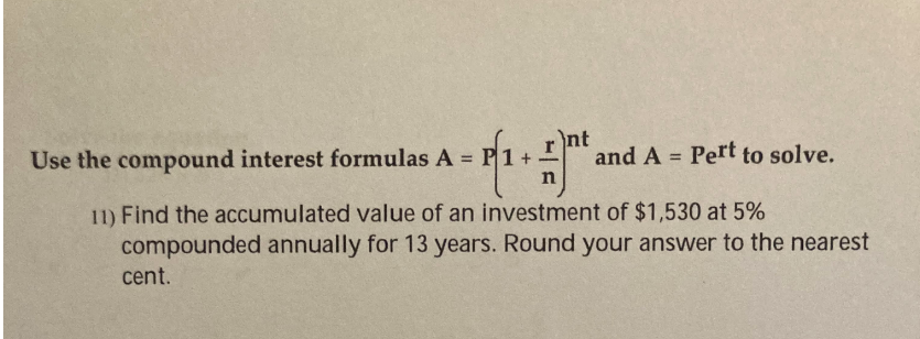 Solved Use the compound interest formulas A=P(1+nr)nt and | Chegg.com