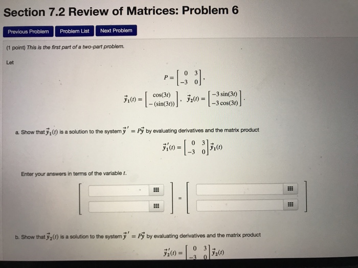 Solved Section 7.2 Review of Matrices: Problem 6 Previous | Chegg.com
