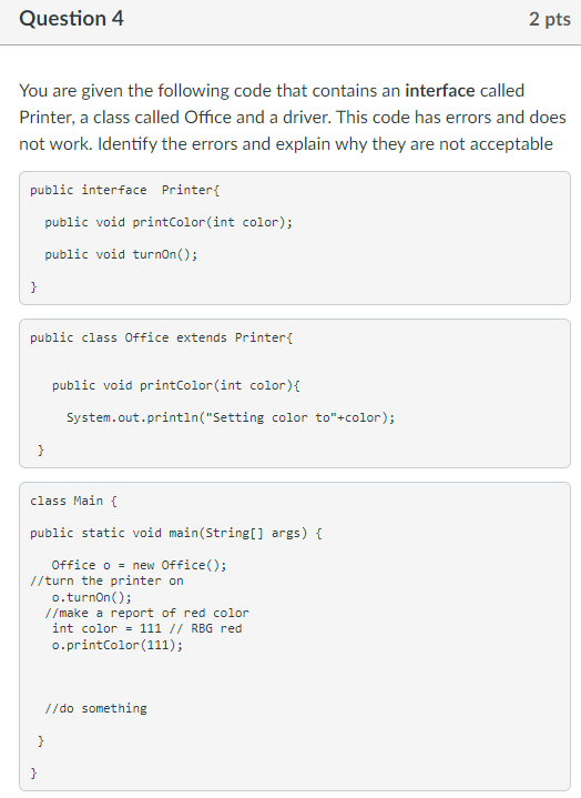 Solved Question 4 2 pts You are given the following code | Chegg.com