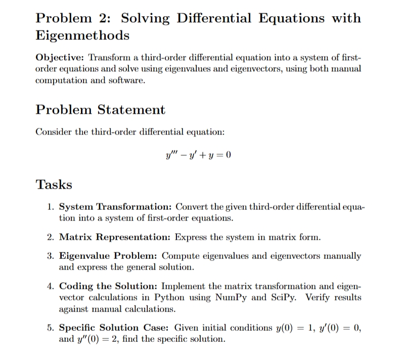 Solved Problem 2: Solving Differential Equations with | Chegg.com