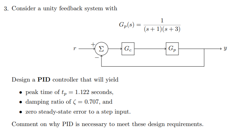 Solved 3. Consider a unity feedback system with Gp(s) = | Chegg.com