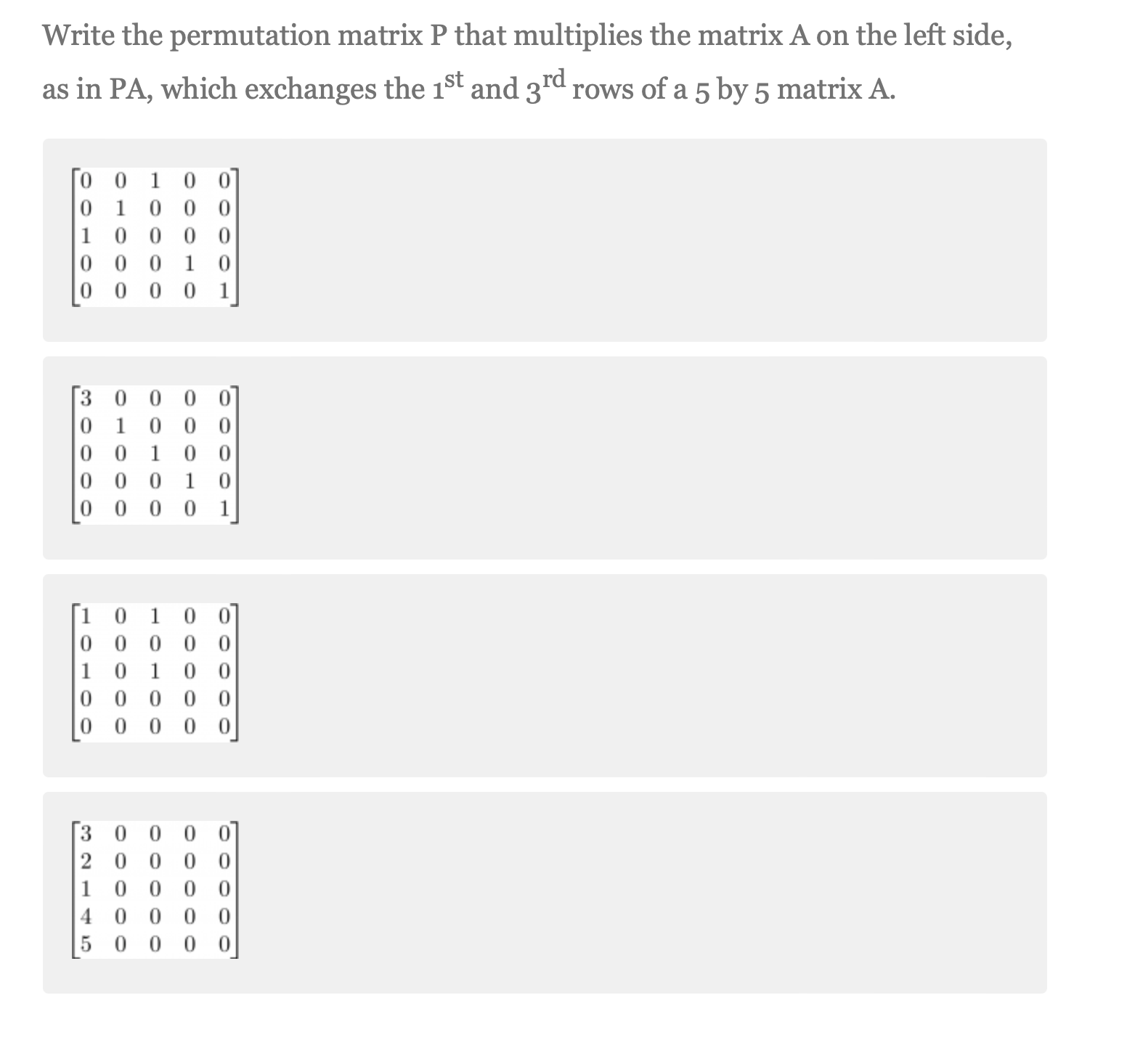 Solved Write The Permutation Matrix P That Multiplies The 