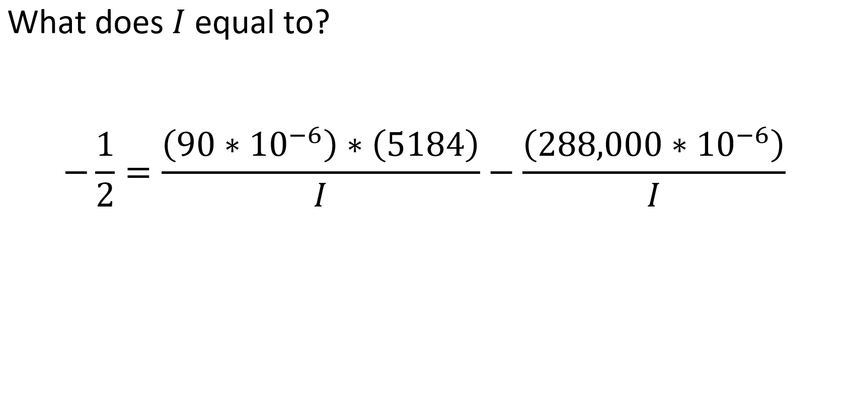 Solved What does I equal to? (288,000 * 10-6) NIP (90 * | Chegg.com
