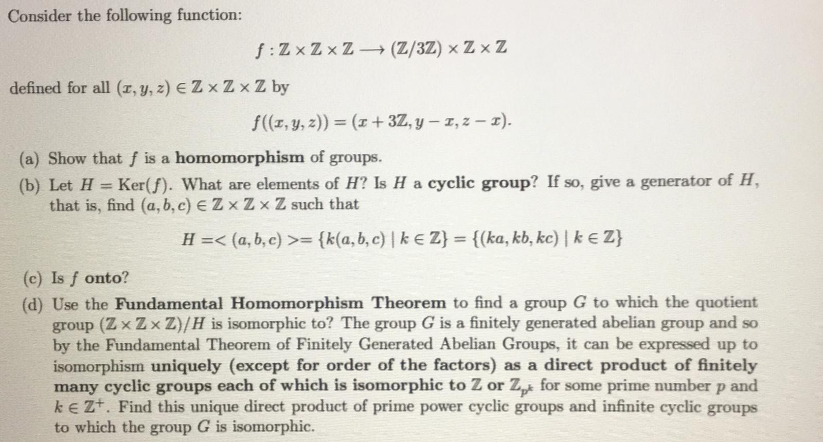 Solved Consider the following function: f:ZxZxZ+(Z/3Z) x ZxZ | Chegg.com