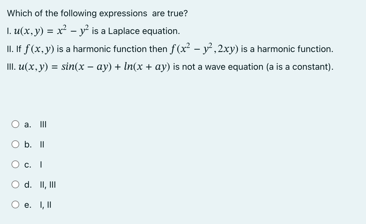 Which of the following expressions are true? I. | Chegg.com