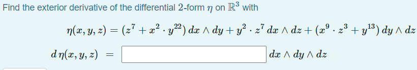 Solved Find the exterior derivative of the differential | Chegg.com