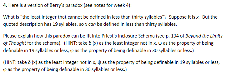 4. Here is a version of Berry's paradox (see notes | Chegg.com