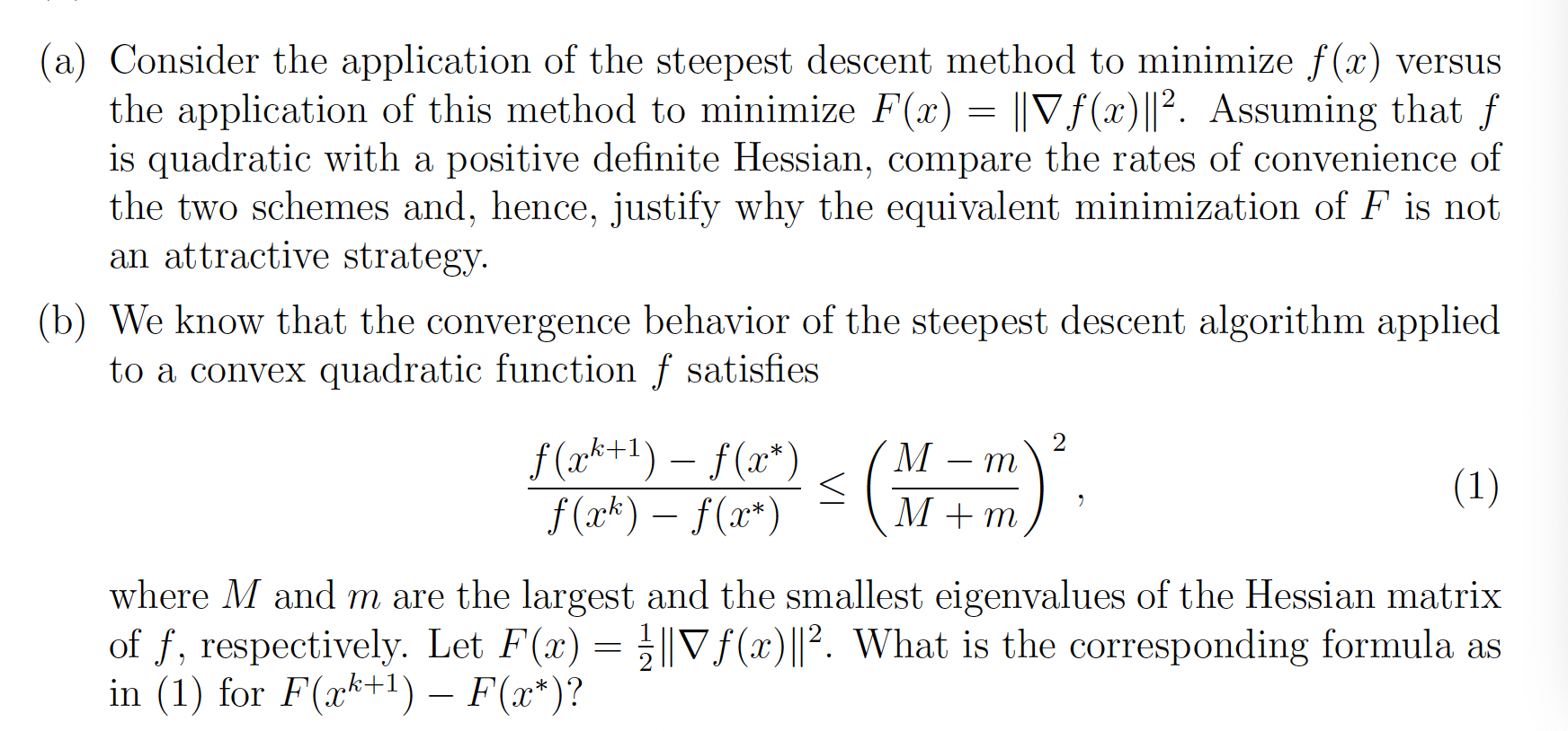 Solved (a) Consider the application of the steepest descent | Chegg.com