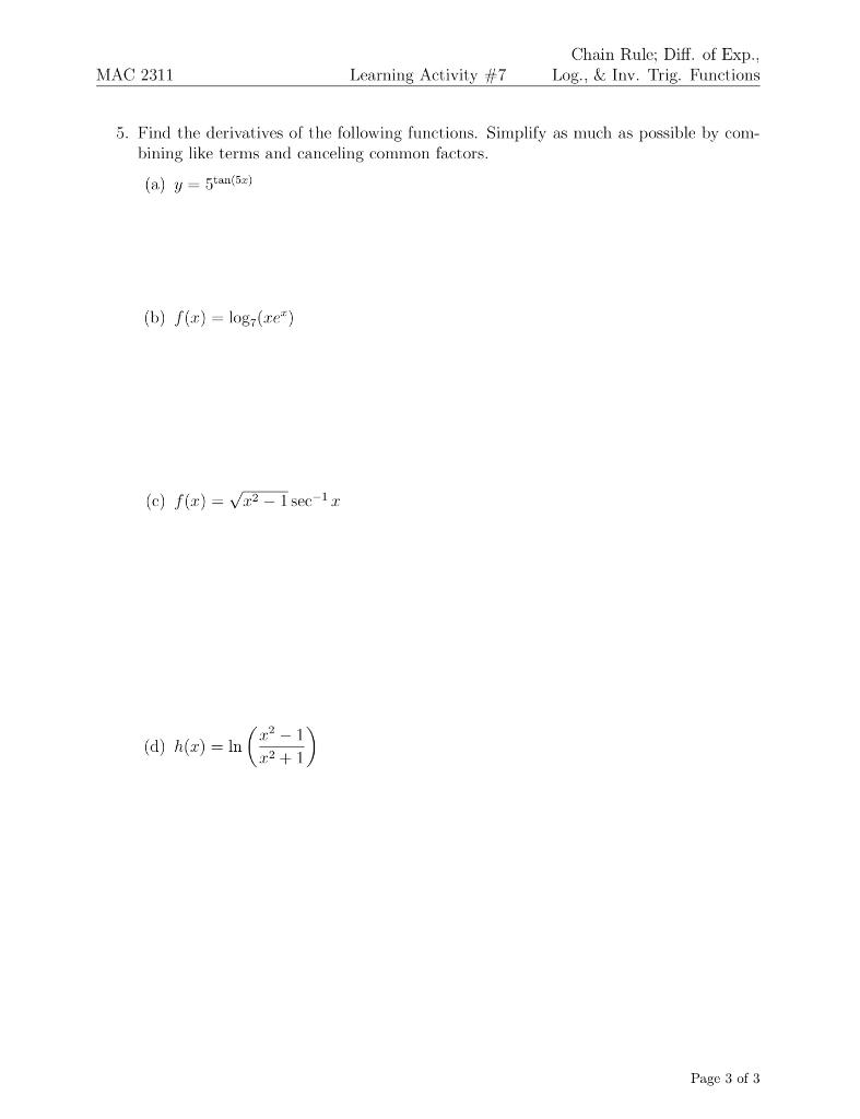 Solved Chain Rule; Diff. of Exp., Log., & Inv. Trig. | Chegg.com