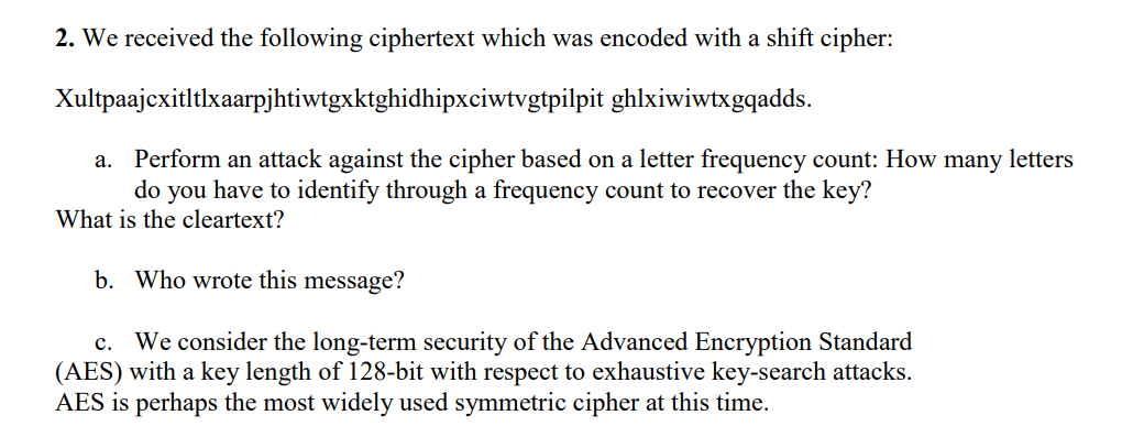 Solved 2. We received the following ciphertext which was | Chegg.com