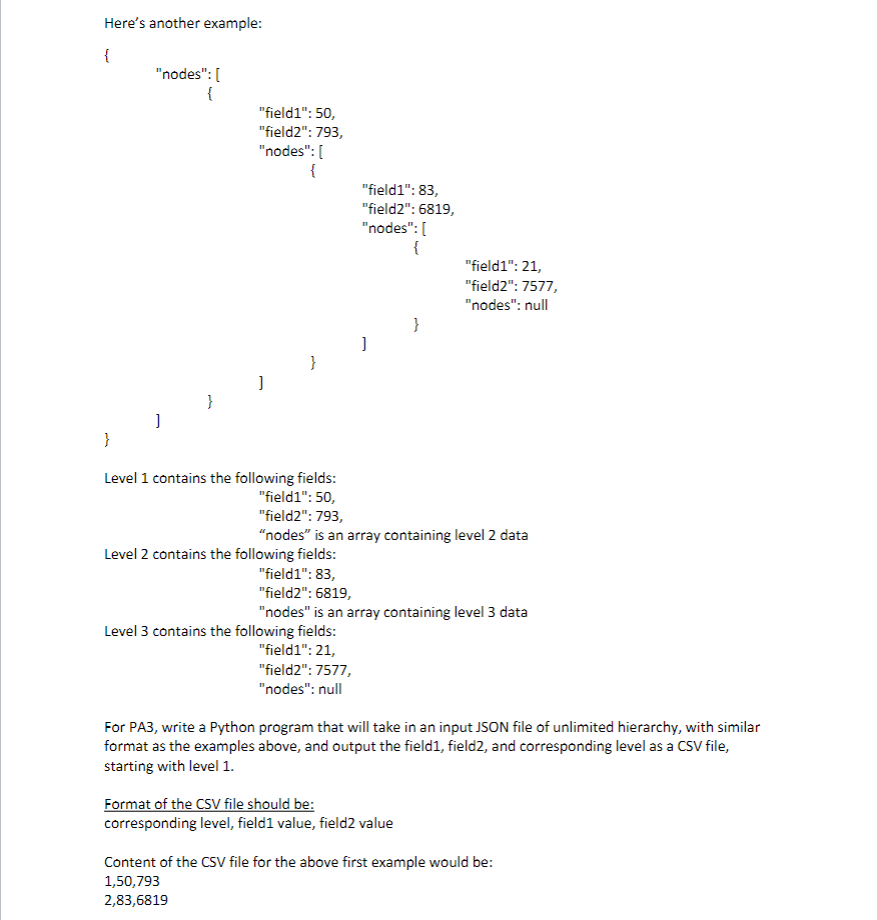 Solved Here's another example: \{ "nodes": [ \{ "field1": 50 | Chegg.com