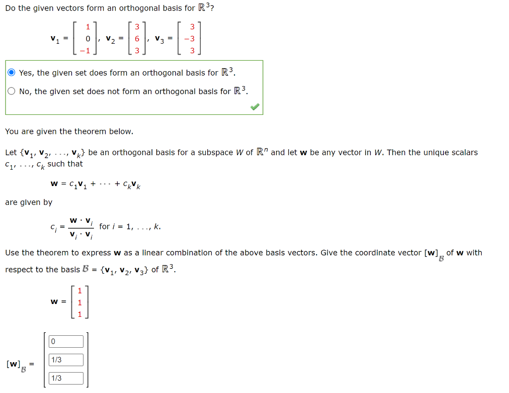 Solved Do the given vectors form an orthogonal basis for R3 | Chegg.com