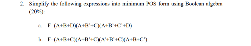 Solved 2. Simplify the following expressions into minimum | Chegg.com