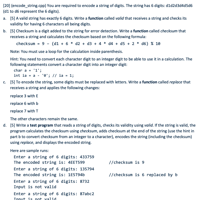 Solved [20] (encode_string.cpp) You are required to encode a | Chegg.com