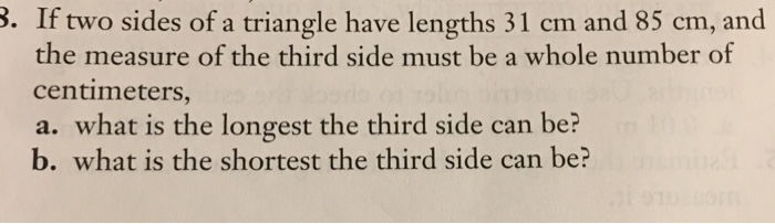 Solved 3. If two sides of a triangle have lengths 31 cm and | Chegg.com