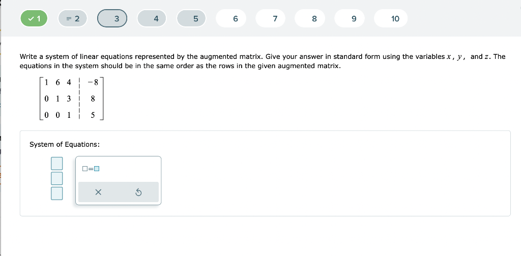 Solved Write a system of linear equations represented by the | Chegg.com