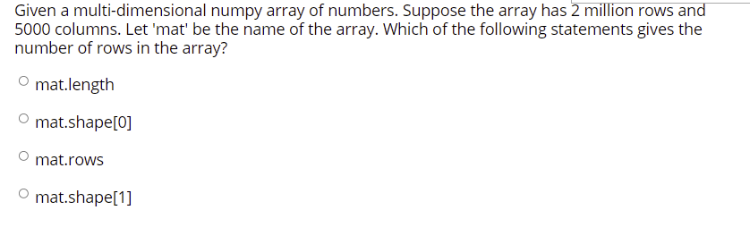 Solved Given a multi-dimensional numpy array of numbers. | Chegg.com