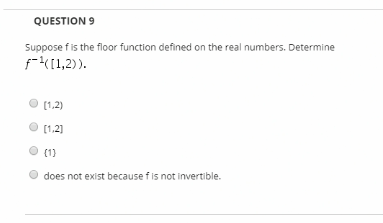 Solved QUESTION 9 Suppose fis the floor function defined on | Chegg.com