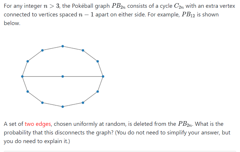 Solved For any integer n > 3, the Pokéball graph PB2n | Chegg.com