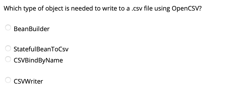 Solved Which type of object is needed to write to a .csv | Chegg.com