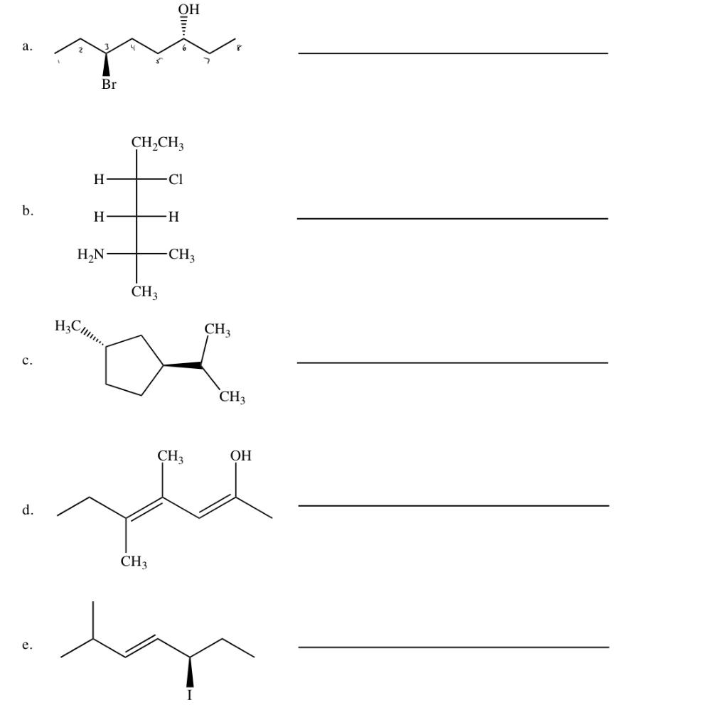 Solved OH a. Br CH,CH H Cl b. H H HN CHZ CH3 Hmm... CH c СН3 | Chegg.com