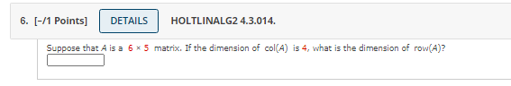 Solved 6. [-/1 Points) DETAILS HOLTLINALG2 4.3.014. Suppose | Chegg.com Solved 6. [-/1 Points) DETAILS HOLTLINALG2 4.3.014. Suppose | Chegg.com