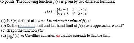 Solved f(x) = {4x - 1 if