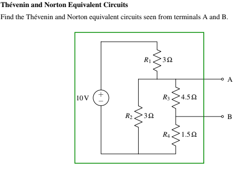 Solved Thévenin and Norton Equivalent Circuits Find the | Chegg.com