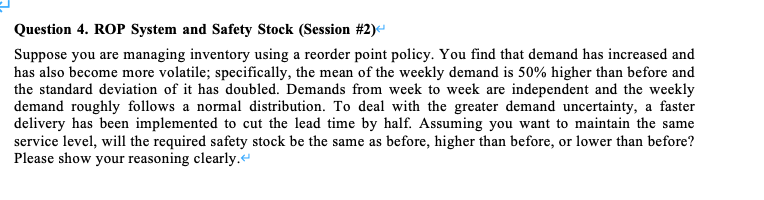 Solved Question 4. ROP System and Safety Stock (Session #2) | Chegg.com