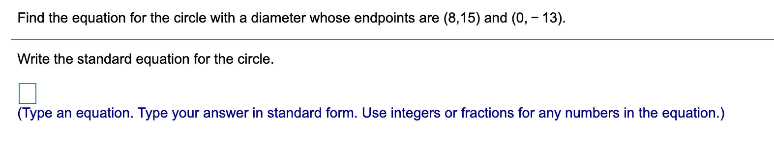 Solved Find the equation for the circle with a diameter | Chegg.com