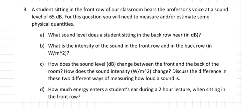 Solved 3. A student sitting in the front row of our | Chegg.com