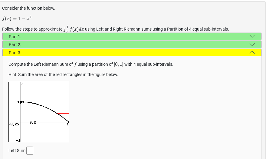Solved Compute the Left Riemann Sum of f ﻿using a partition | Chegg.com