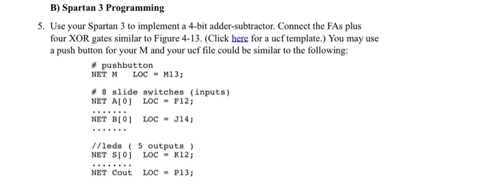 B) Spartan 3 Programming 5. Use your Spartan 3 to | Chegg.com
