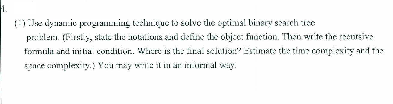 Solved 4. (1) Use dynamic programming technique to solve the | Chegg.com